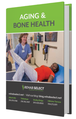 Aging and Bone Health eBook | Rehab Select