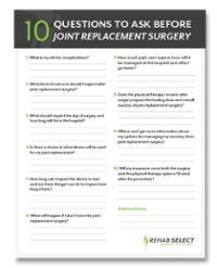 10 Questions to Ask Before Joint Replacement Surgery | Rehab Select